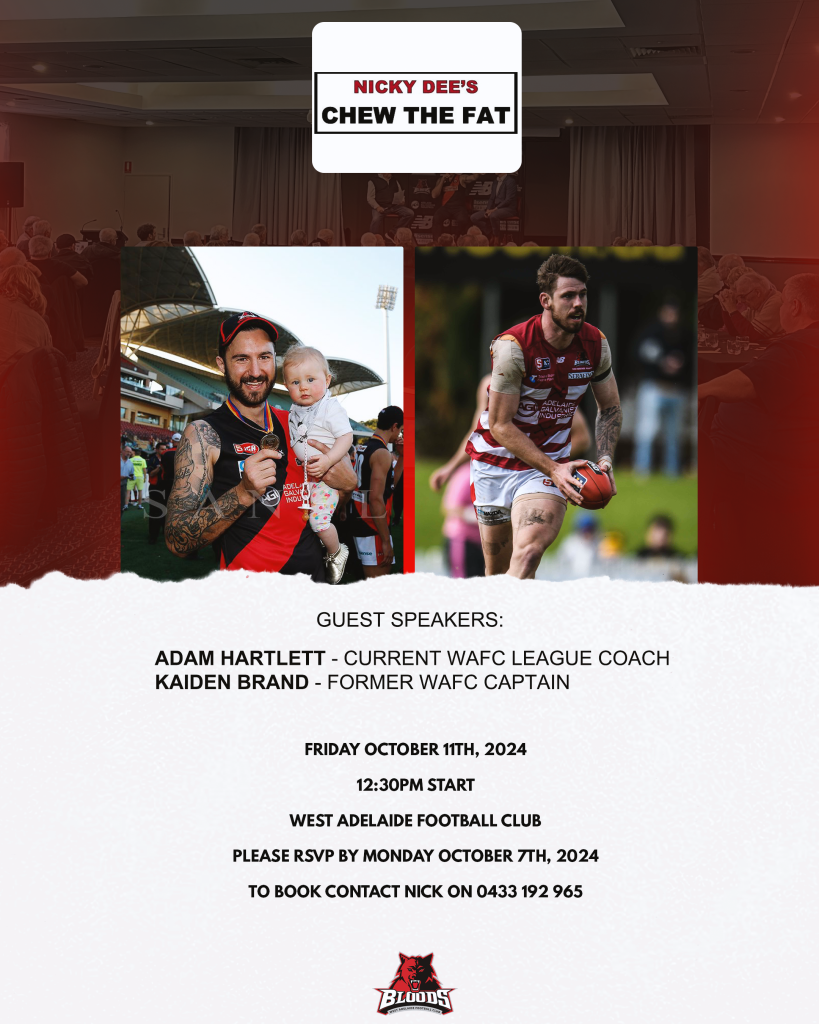 Nicky Dee's Chew The Fat Lunch - West Adelaide Football Club