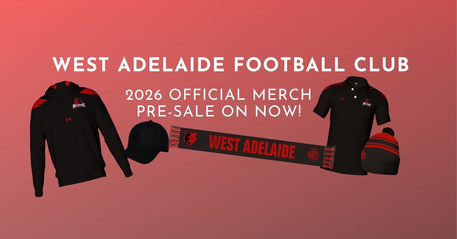 2026 Merch Pre-Order - Must Close March 8 - West Adelaide Football Club