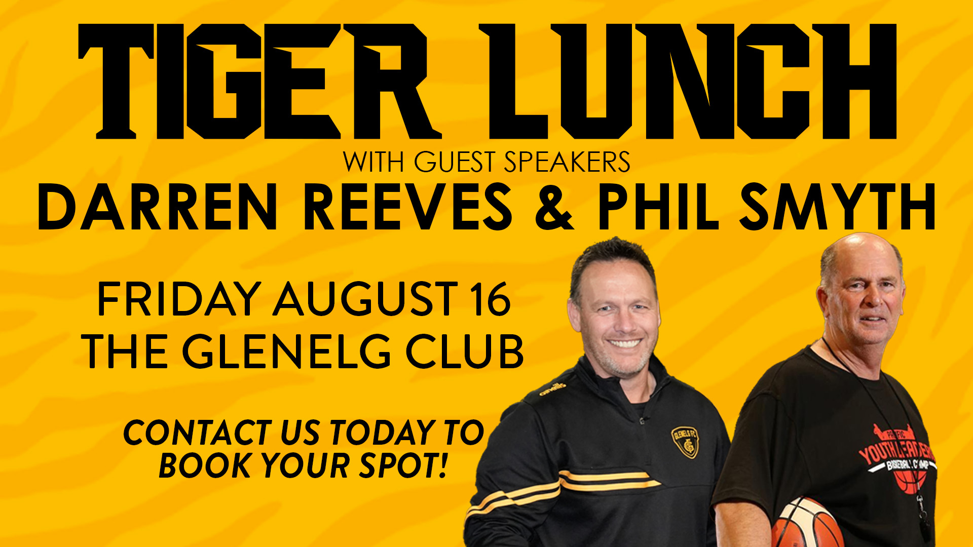 Tiger Lunch w/ Phil Smyth & Darren Reeves - Glenelg Football Club